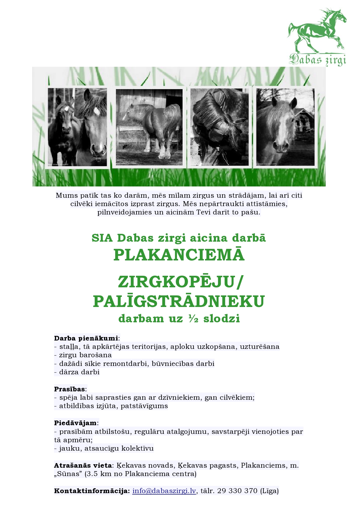 Dabas Zirgi aicina darbā zirkopēju/palīgstrādnieku | Zirgam.lv